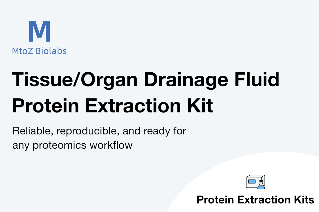 Tissue/Organ Drainage Fluid Protein Extraction Kit
